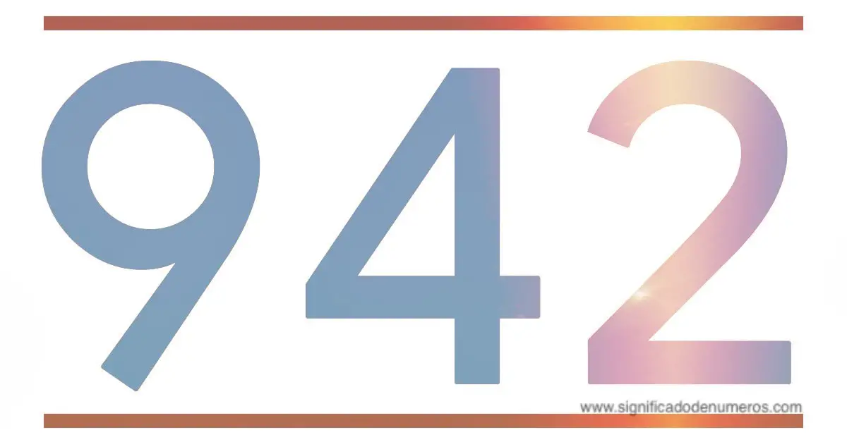 QUE SIGNIFICA EL NÚMERO 942 - Significado de los Números